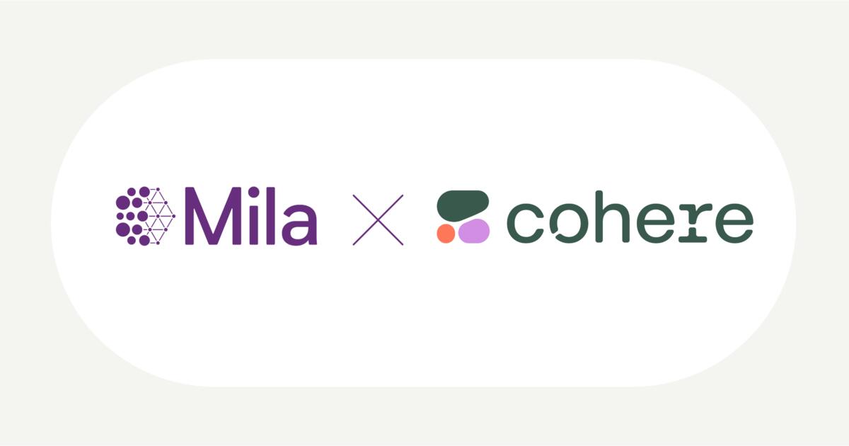 Cohere Partners with Mila and Opens Montreal Office | Mila
