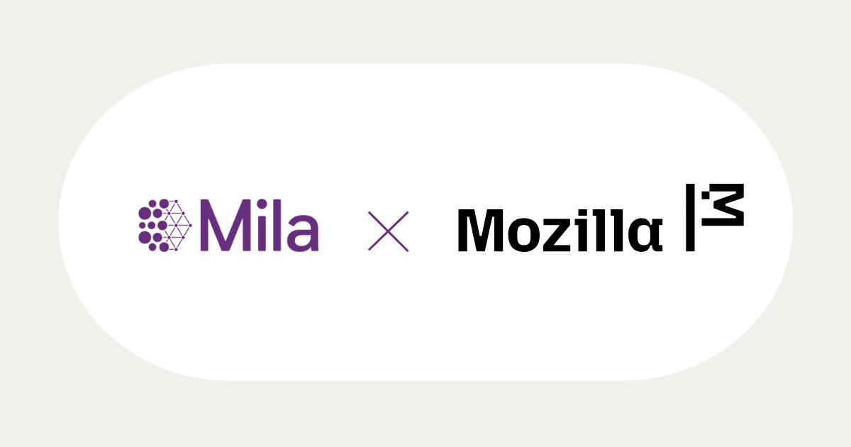 Mila and Mozilla Join Forces to Open the Future of AI to All | Mila